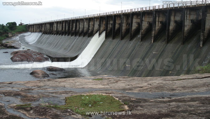 2 sluice gates of the Rajanganaya reservoir opened - Hiru News ...