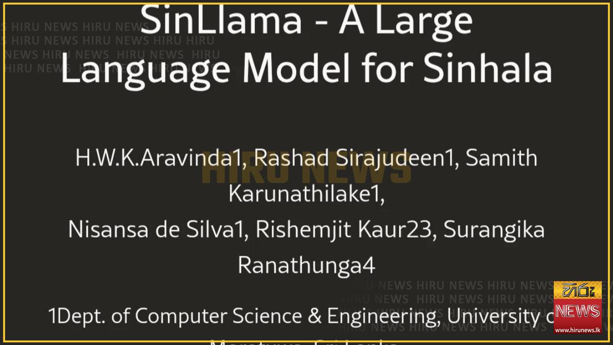 SRI LANKA LAUNCHES 'SINLLAMA,' THE COUNTRY'S LARGEST SINHALA LLM - Gold ...