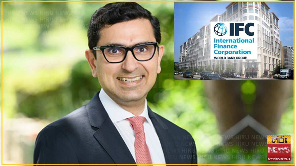 Sarvesh Suri, IFC’s new Regional Vice President for Asia and the ...